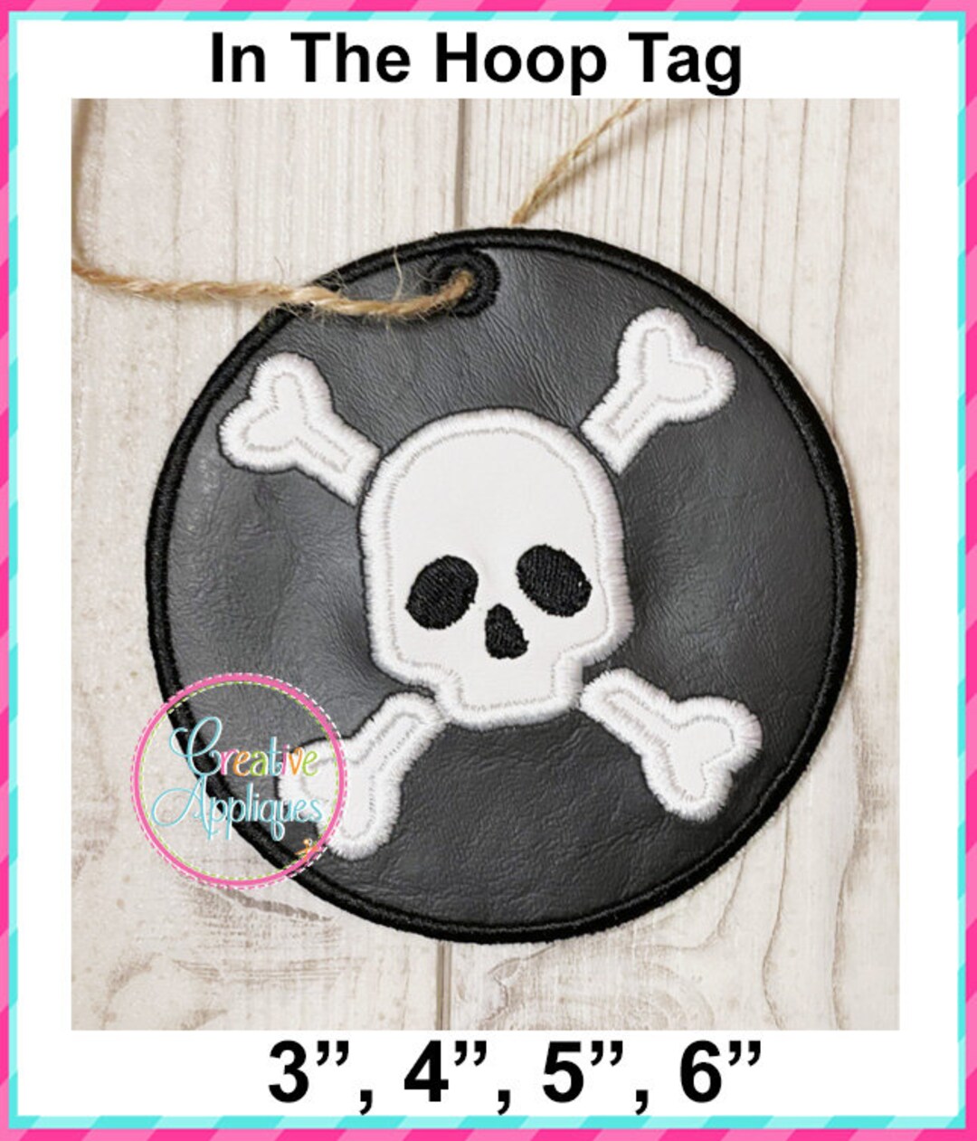 Bones Skull Tag in the Hoop Tag Machine Embroidery Design 4 Sizes ...