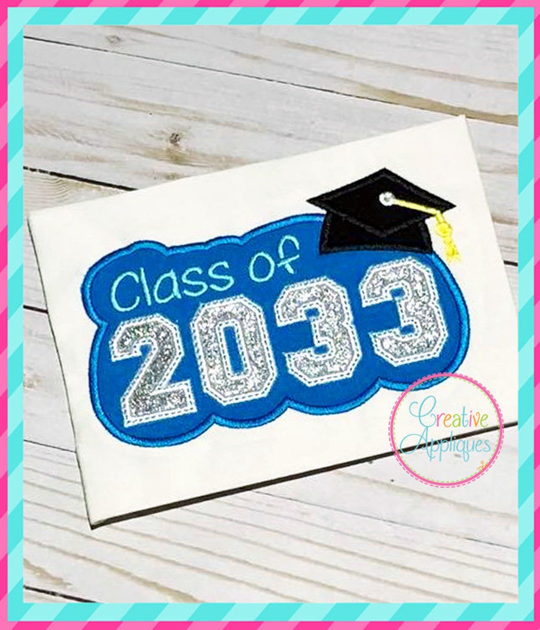 Class of 2033 Graduation Digital Machine Embroidery Applique Design 10 ...