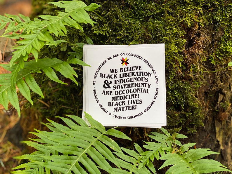 Indigenous Sovereignty + Black Liberation 4" Sticker - Etsy