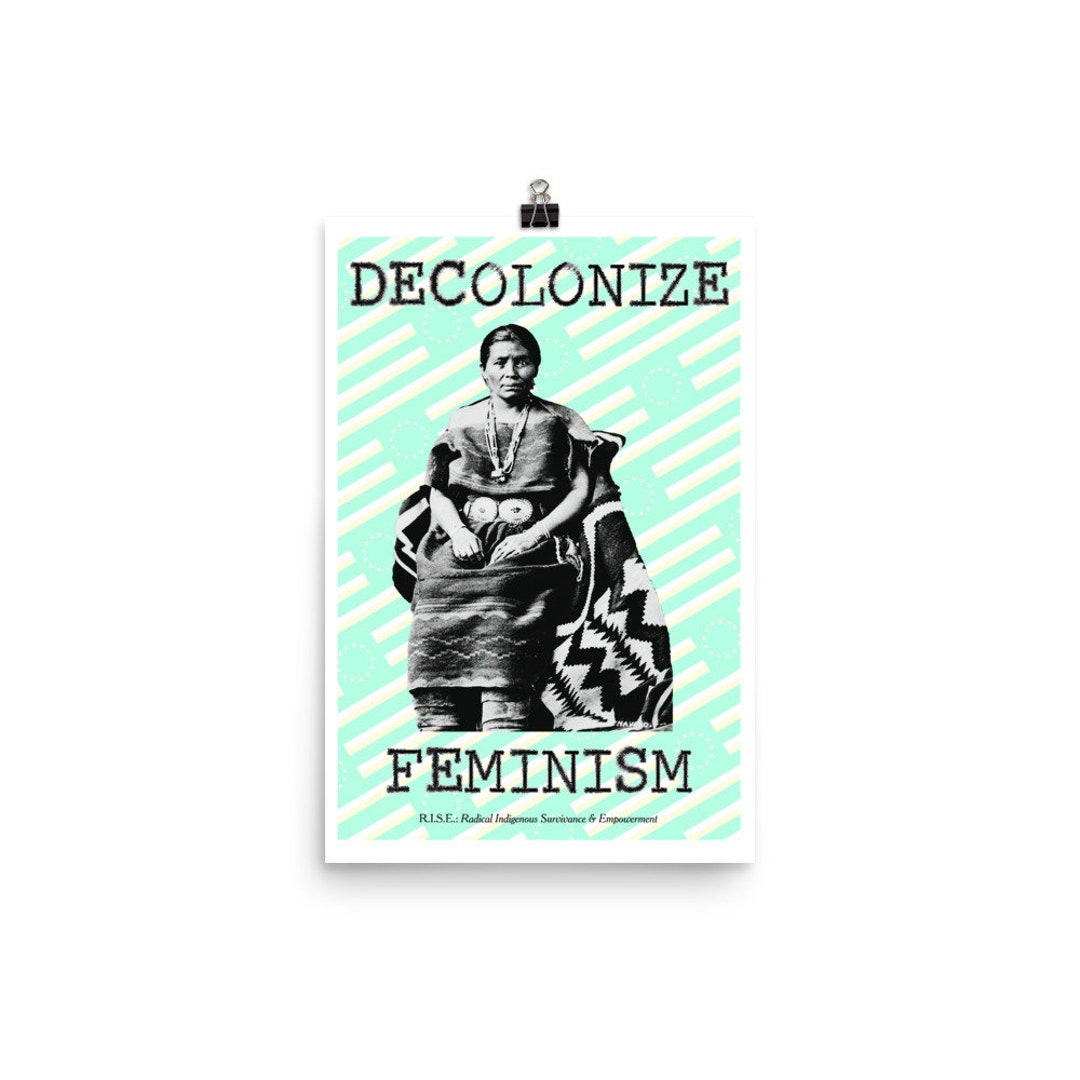 Decolonize Feminism Poster - Etsy