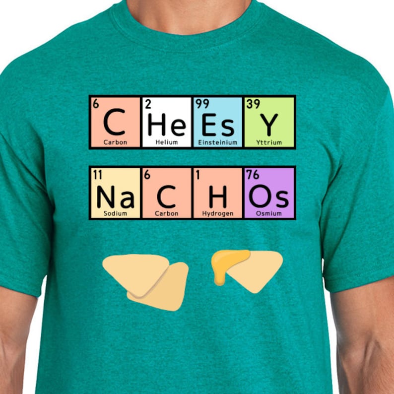 Cheesy Nachos Periodic Table 100% Cotton T-shirt Unisex Jade - Etsy