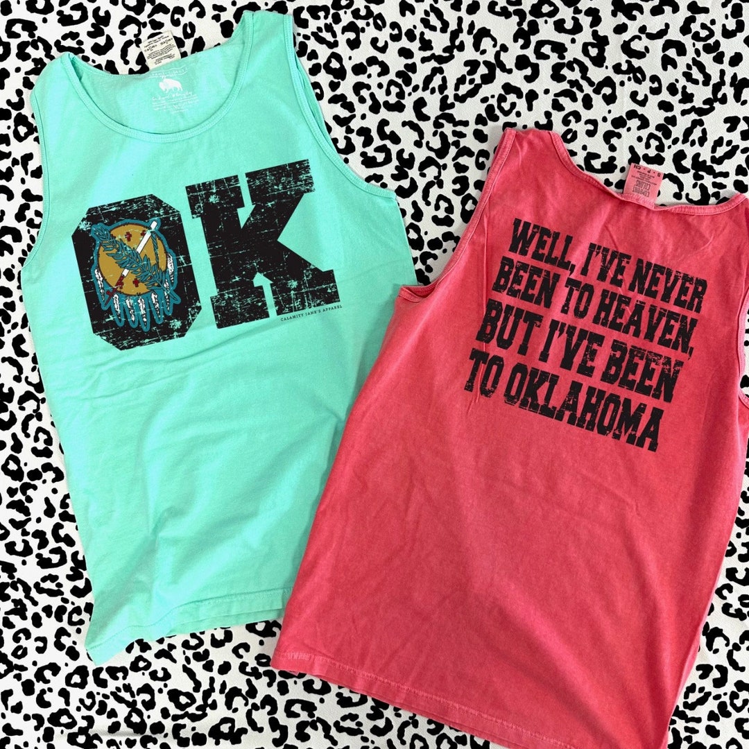 Oklahoma Never Been to Heaven ok comfort Colors Tank Top - Etsy