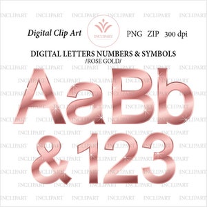 Rose Gold Letters and Numbers Digital Clipart PNG File Format. Alphabet ...