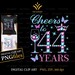 Cheers to 44 Years, Digital Clip Art PNG, JPG File Formats. 44th ...