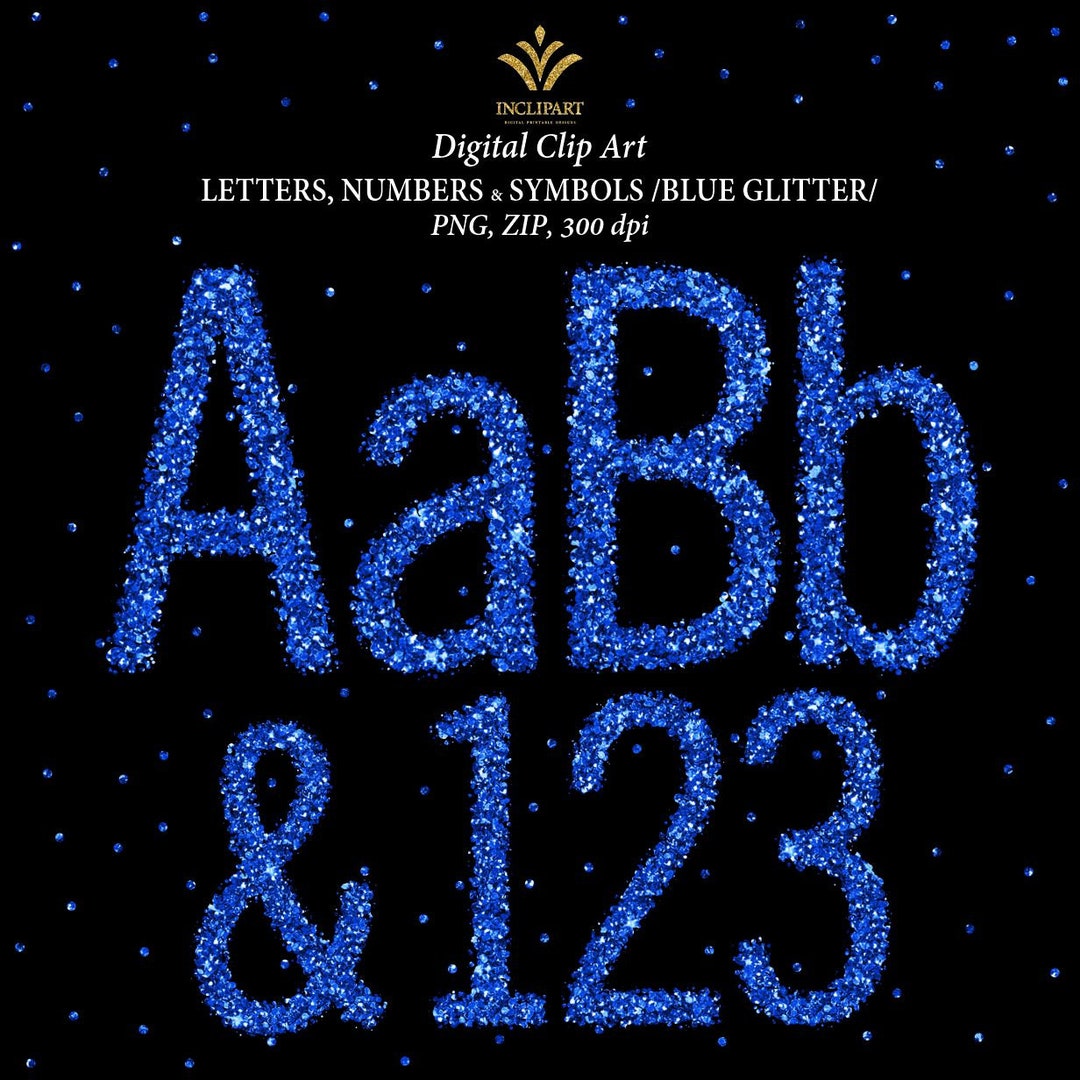Blue Glitter Letters, Numbers, Symbols PNG Files Digital Clip Art ...