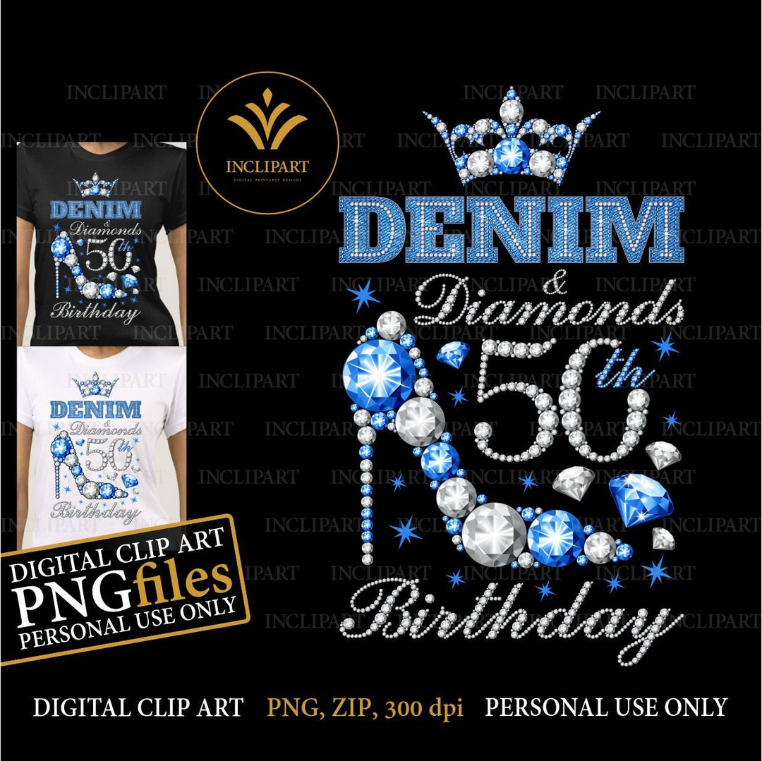 Denim and Diamonds 50th Birthday Digital Clipart PNG File Format ...