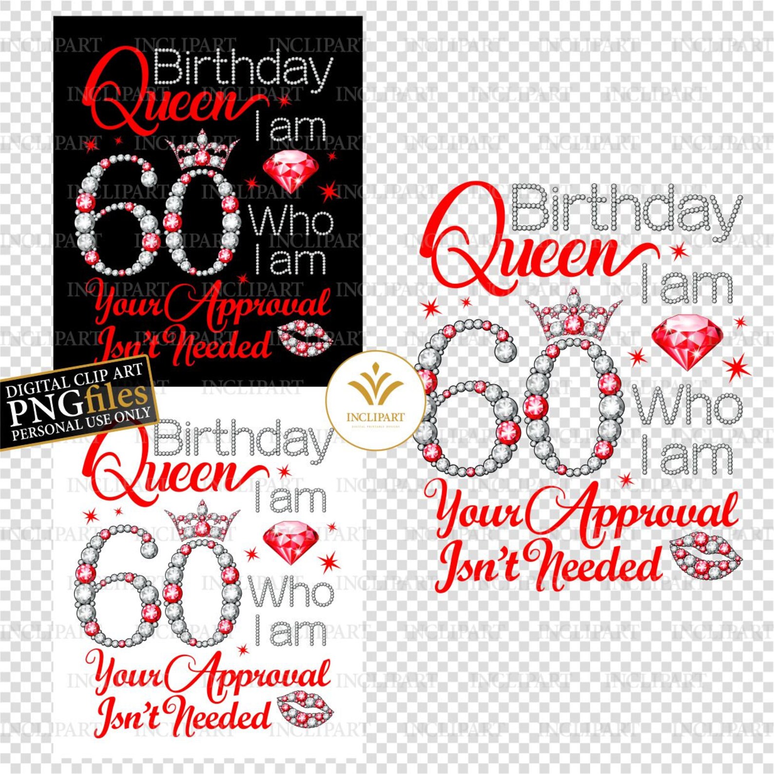 Birthday Queen 60th Birthday, Digital Clipart PNG File Format. Birthday ...