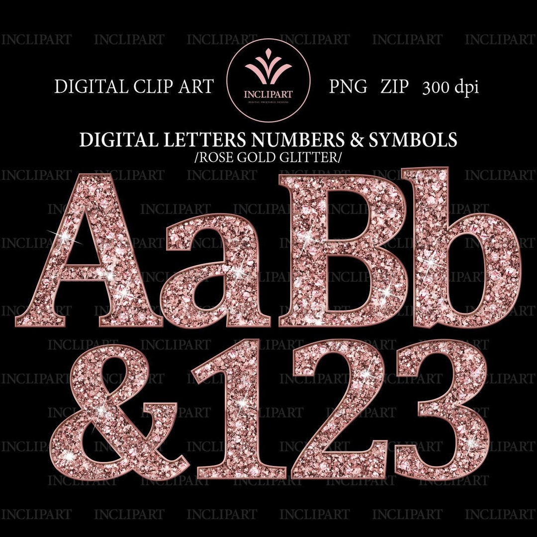 Rose Gold Glitter Alphabet Digital Clipart PNG File Format. Letters ...