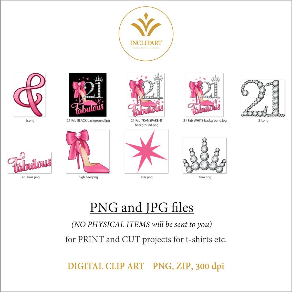 21 and Fabulous, Digital PNG, JPG Files. 21st Birthday Clip Art, DIY ...