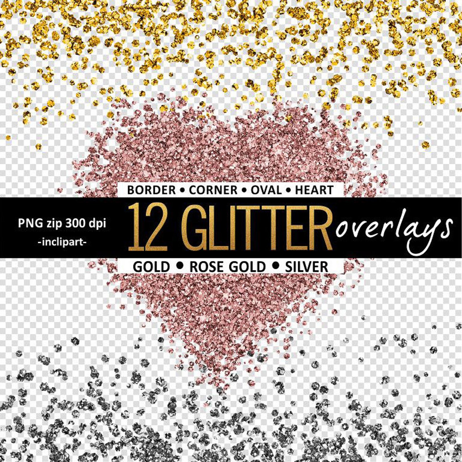 Glitter Overlay Clipart. Sparkle Overlay, Frames Clip Art. Gold, Rose ...