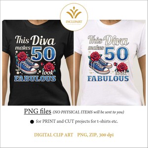 50th Birthday Digital Clipart. This Diva Makes 50 Look Fabulous ...