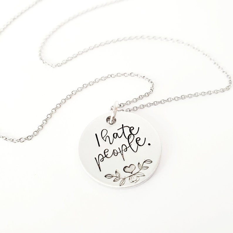 I Hate People Necklace, Funny Jewelry, Inappropriate Sarcastic Gift for ...