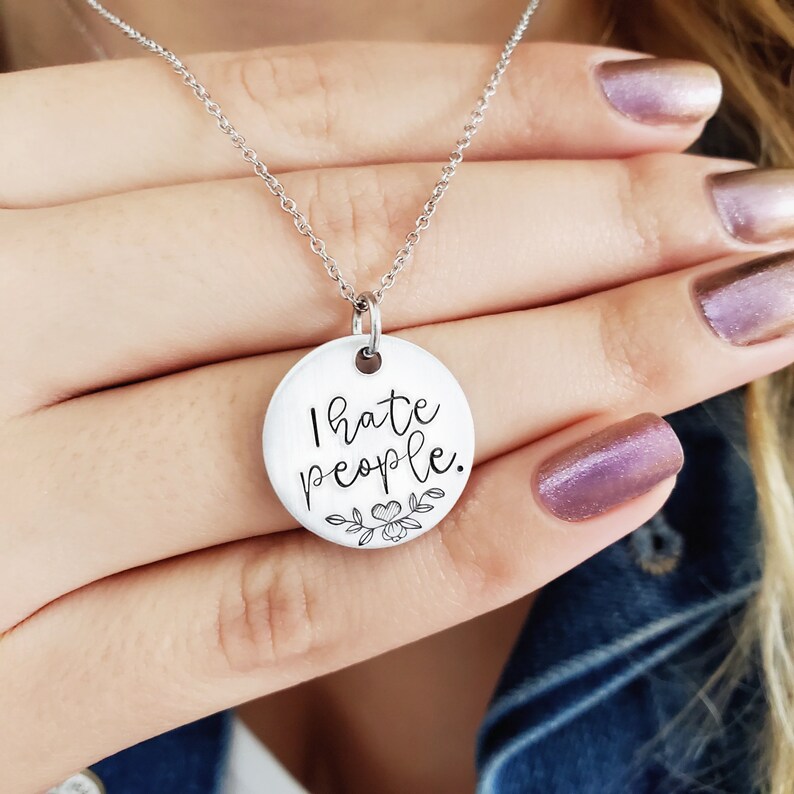I Hate People Necklace, Funny Jewelry, Inappropriate Sarcastic Gift for ...