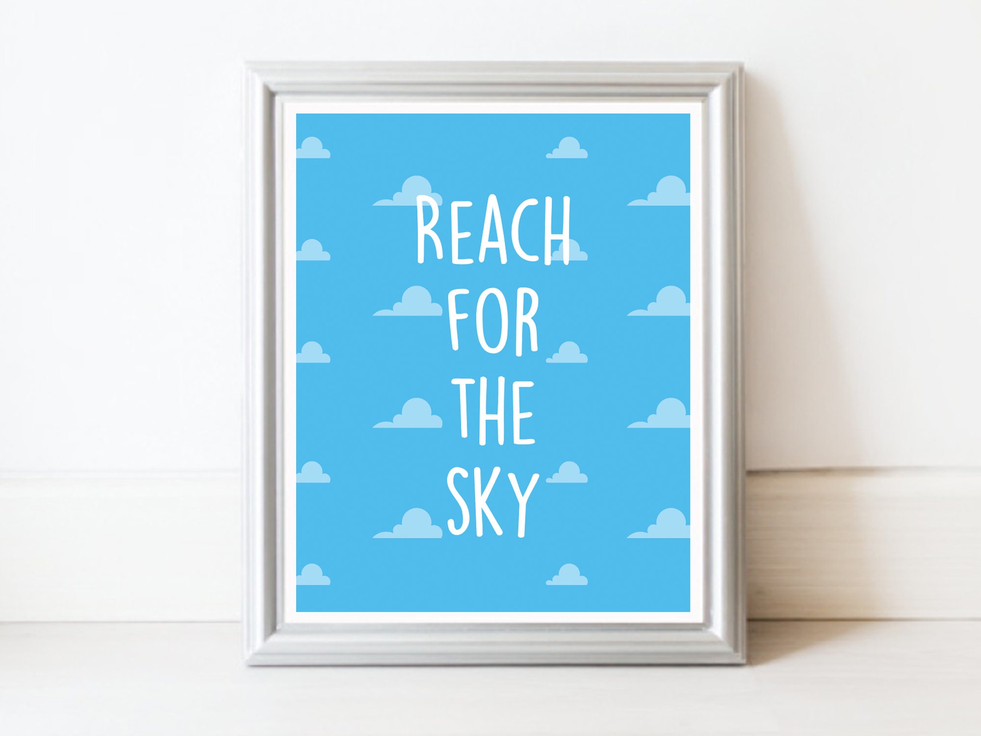 Reach for the Sky Printable, Home Decor, Woody, Printable Wall Art ...