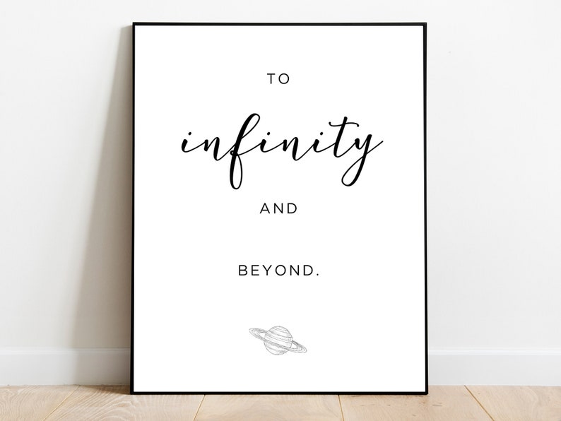 To Infinity and Beyond Printable, Home Decor, Infinity and Beyond ...