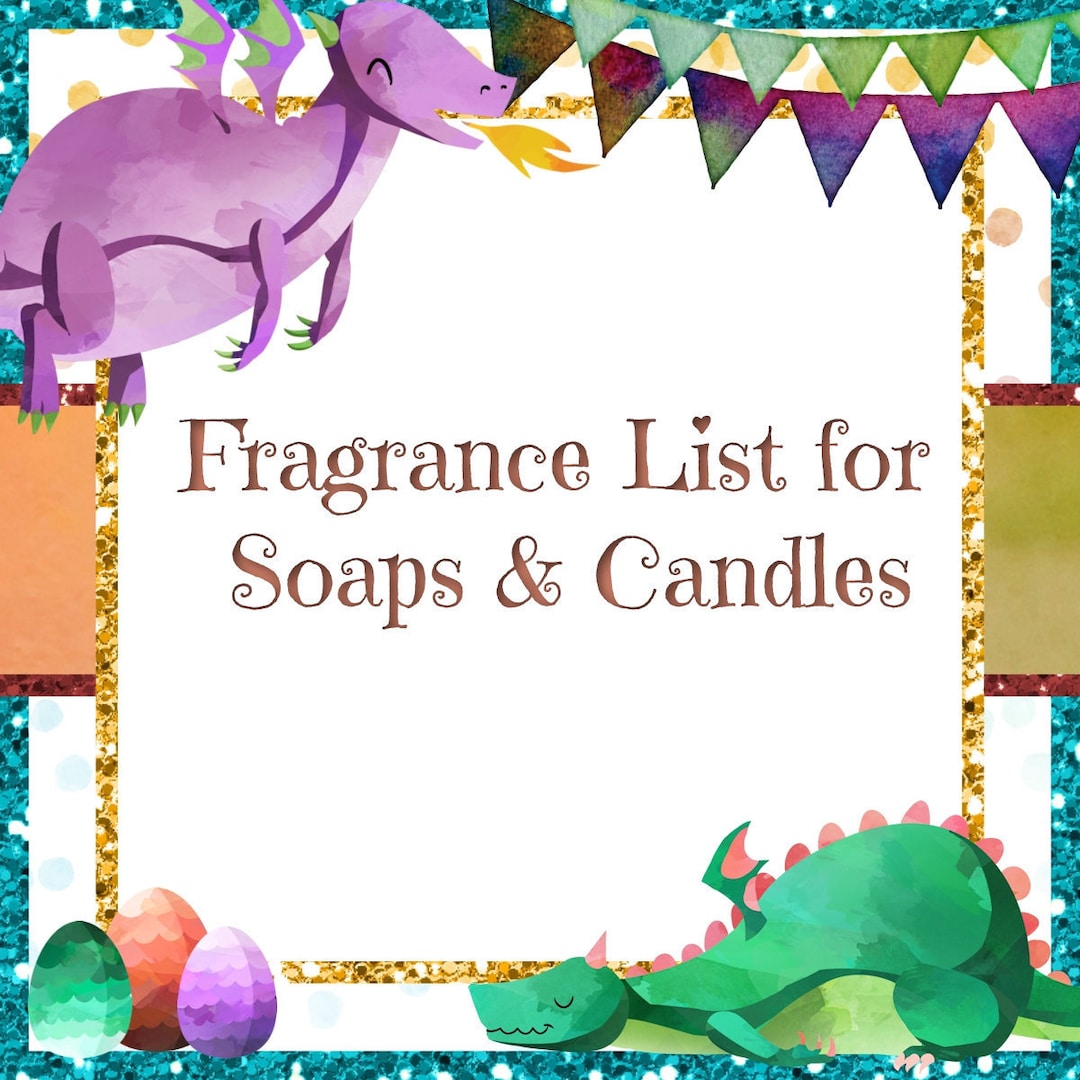 Fragrance List for Soaps & Candles - Etsy