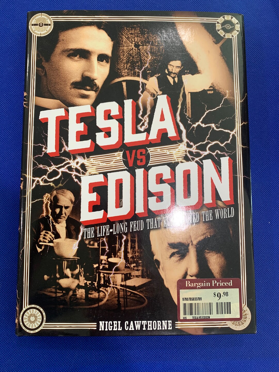 Tesla Vs. Edison - Nigel Cawthorne - HC Jacket - Very Good Condition ...