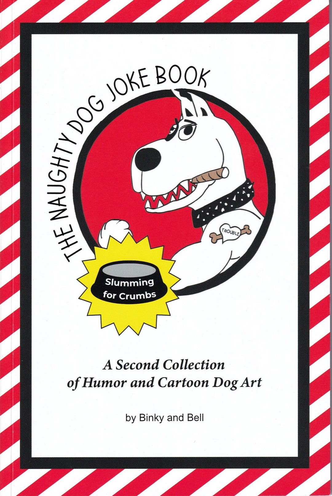 The Naughty Dog Joke Book: Slumming for Crumbs - NEW! - Etsy