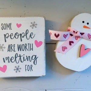 Snowman and Sign Set, Some People Are Worth Melting For, Winter Decor ...