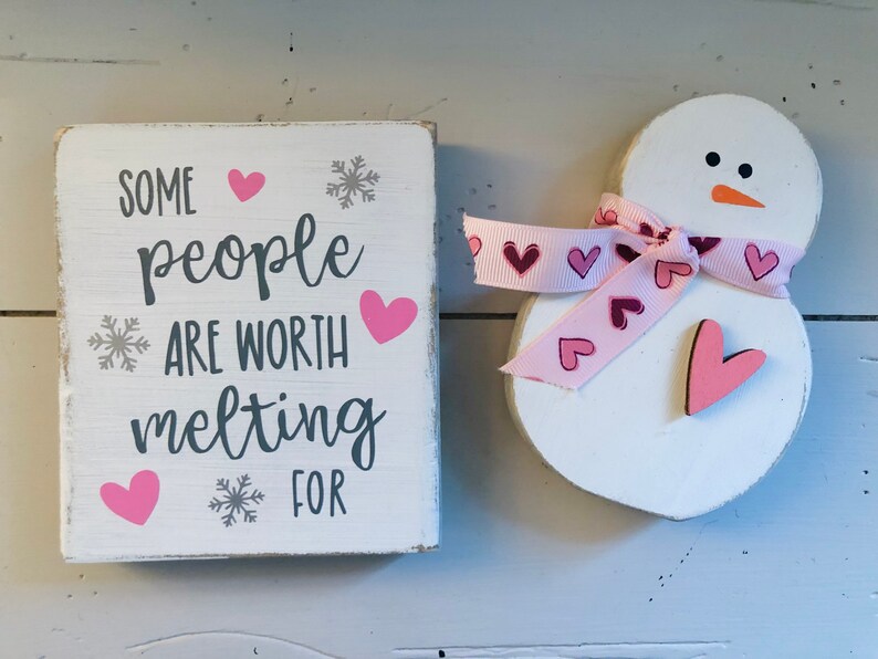 Snowman and Sign Set Some People Are Worth Melting For - Etsy