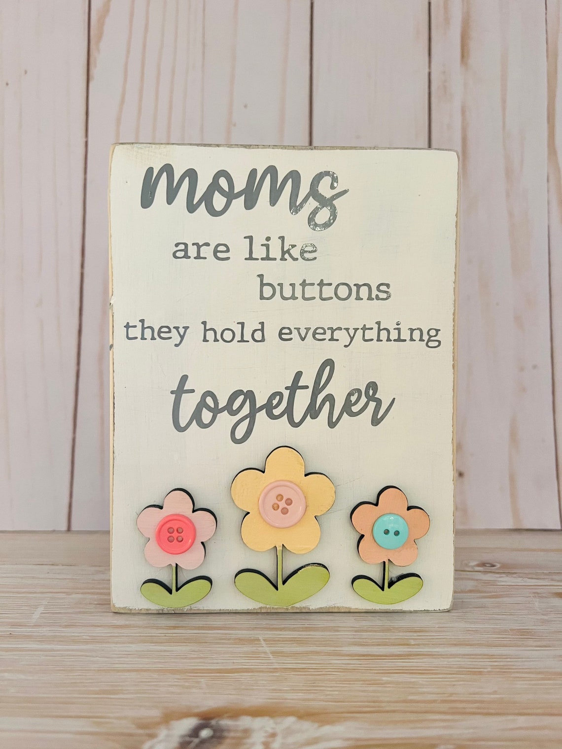 Moms Are Like Buttons, Mothers Day Sign, Spring Sign - Etsy