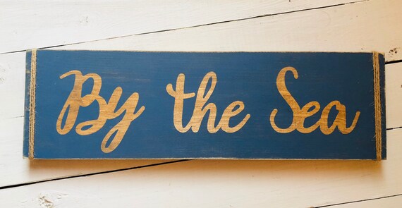 By the Sea Nautical Wood Sign | Etsy