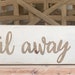 Sail Away With Me Nautical Wood Sign - Etsy