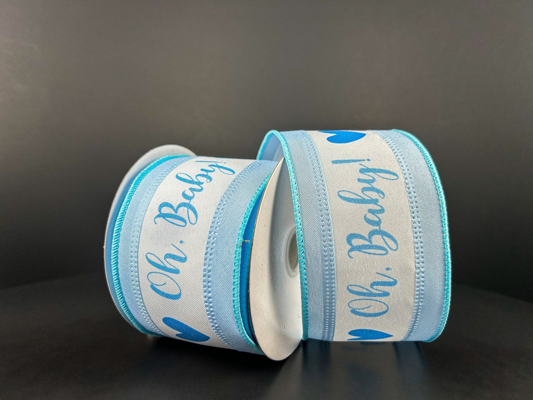 Oh Baby Blue Boy Shower Wired Ribbon - Baby Ribbon, Ribbon for Wreaths ...
