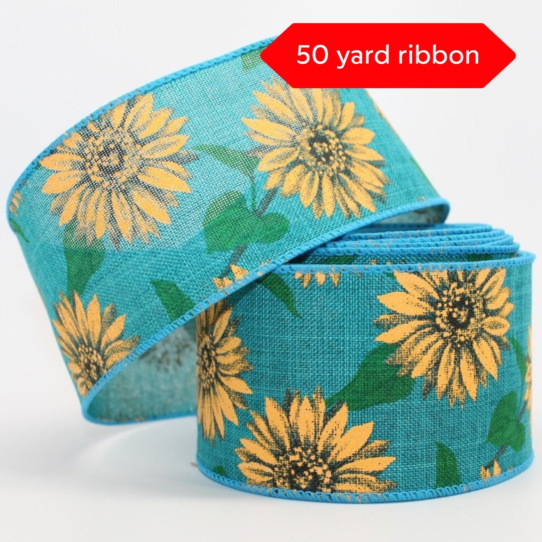 50 Yard Teal Sunflower Fall Wired Ribbon - Fall Wired Ribbon, Wired ...