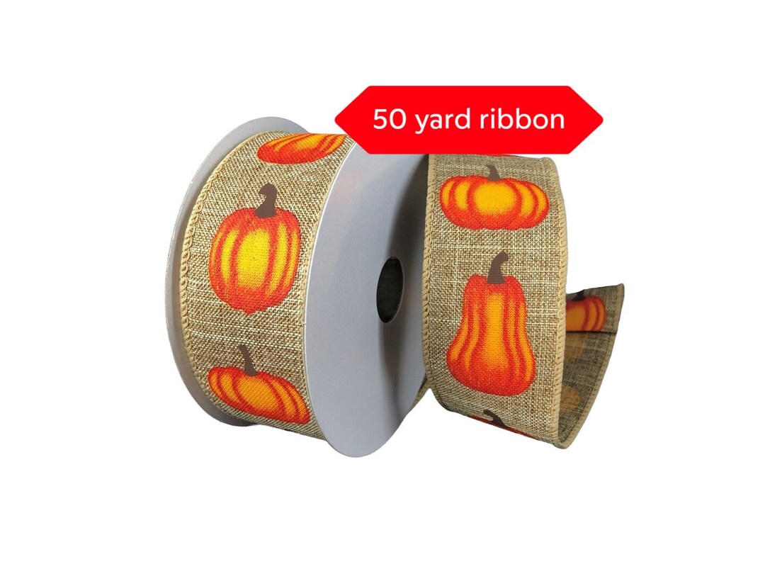 50 Yards Natural Pumpkin Fall Wired Ribbon - Pumpkin Wired Ribbon ...