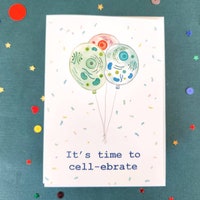 Happy Birthday Cell-ebration - Funny Biology Birthday Card - Instant ...