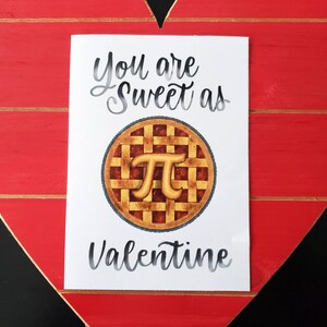 Printable Card // You're Sweet as Pi Valentine, Nerdy Math Science ...