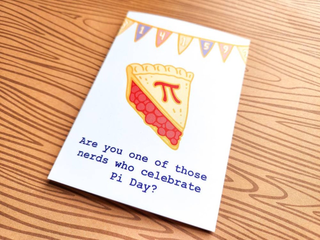 Greeting Card / Pi Day, Nerdy Holiday, Math Pie Baking Pun - Etsy