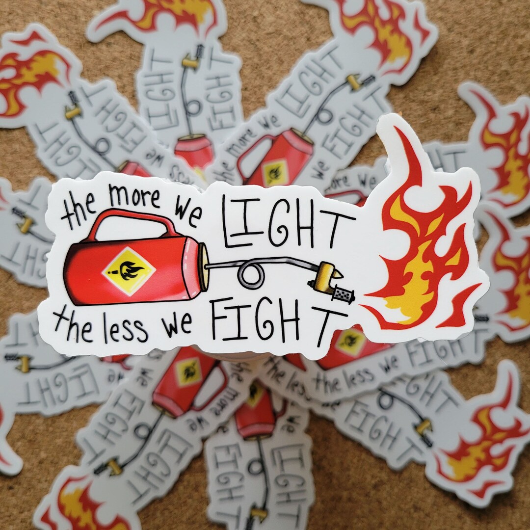 The More We Light the Less We Fight - Matte Vinyl Die-cut Sticker - 4x2 ...