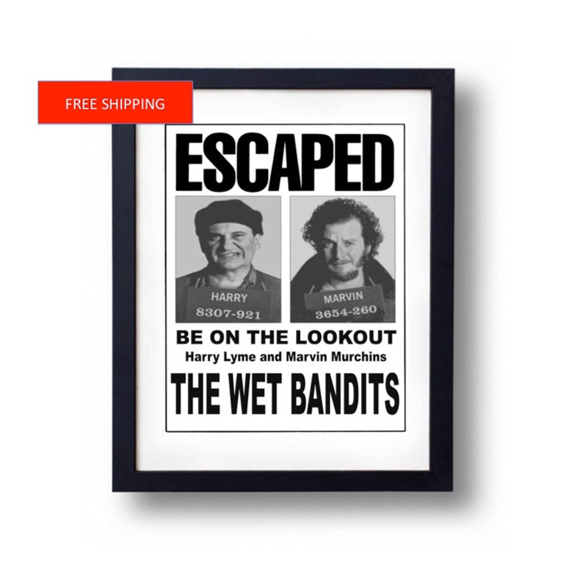 Home Alone the Wet Bandits Harry and Marv Wanted Escaped Flyer Poster ...