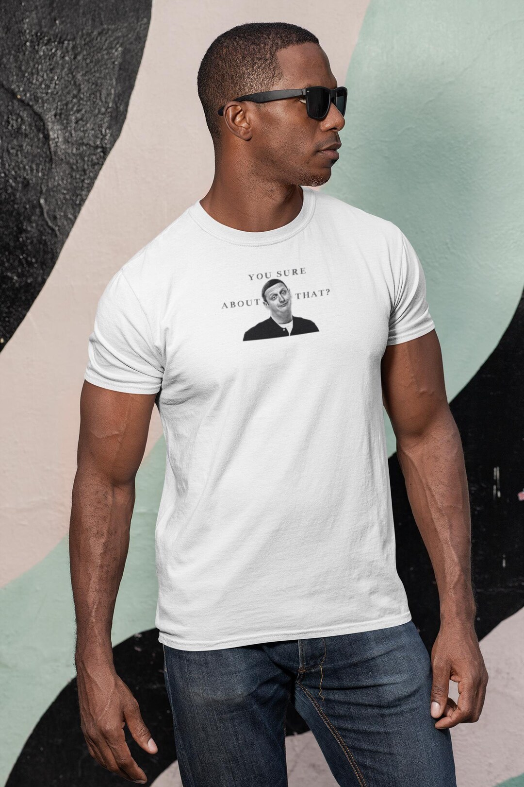 ITYSL Tim Robinson You Sure About That T-shirt Meme Funny Unisex Cotton ...