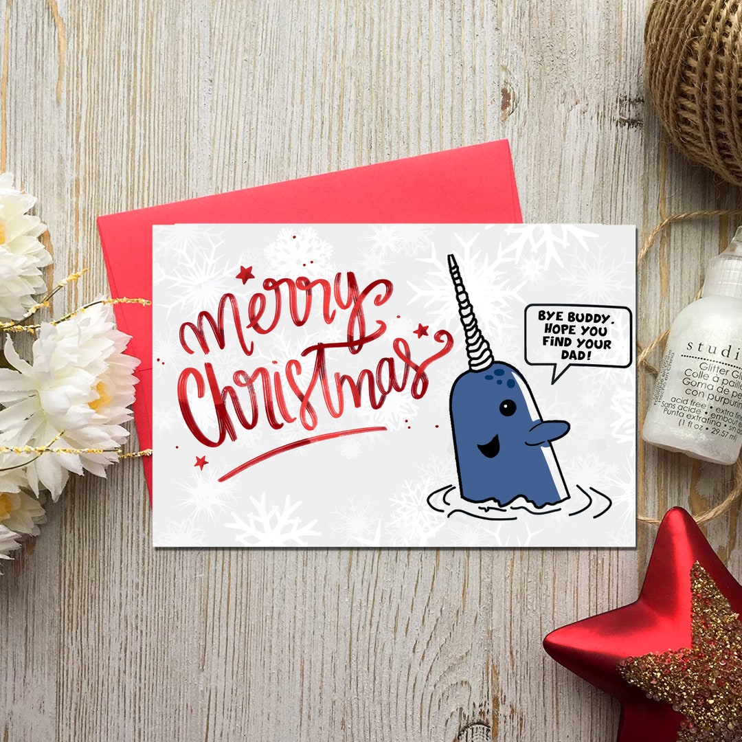 Elf Movie Mr Narwhal Christmas Card: Funny Holiday Quote (digital ...