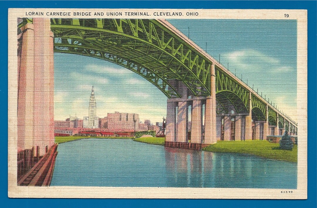 Vintage Linen Postcard - Hope Memorial Bridge Formerly Lorain Carnegie ...