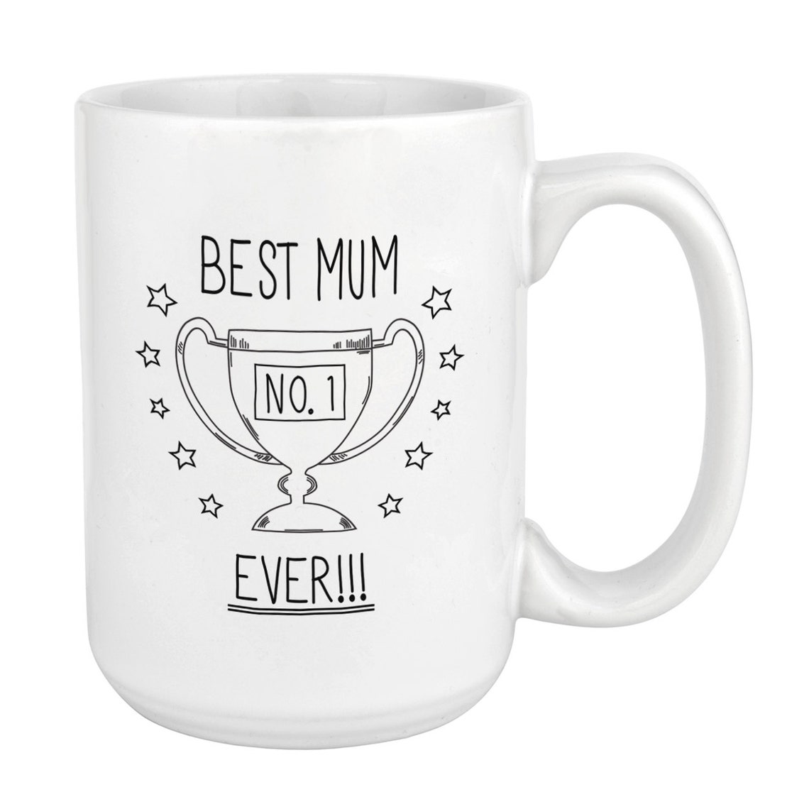 Best Mum Ever No.1 Trophy 15oz Large Mug Cup | Etsy