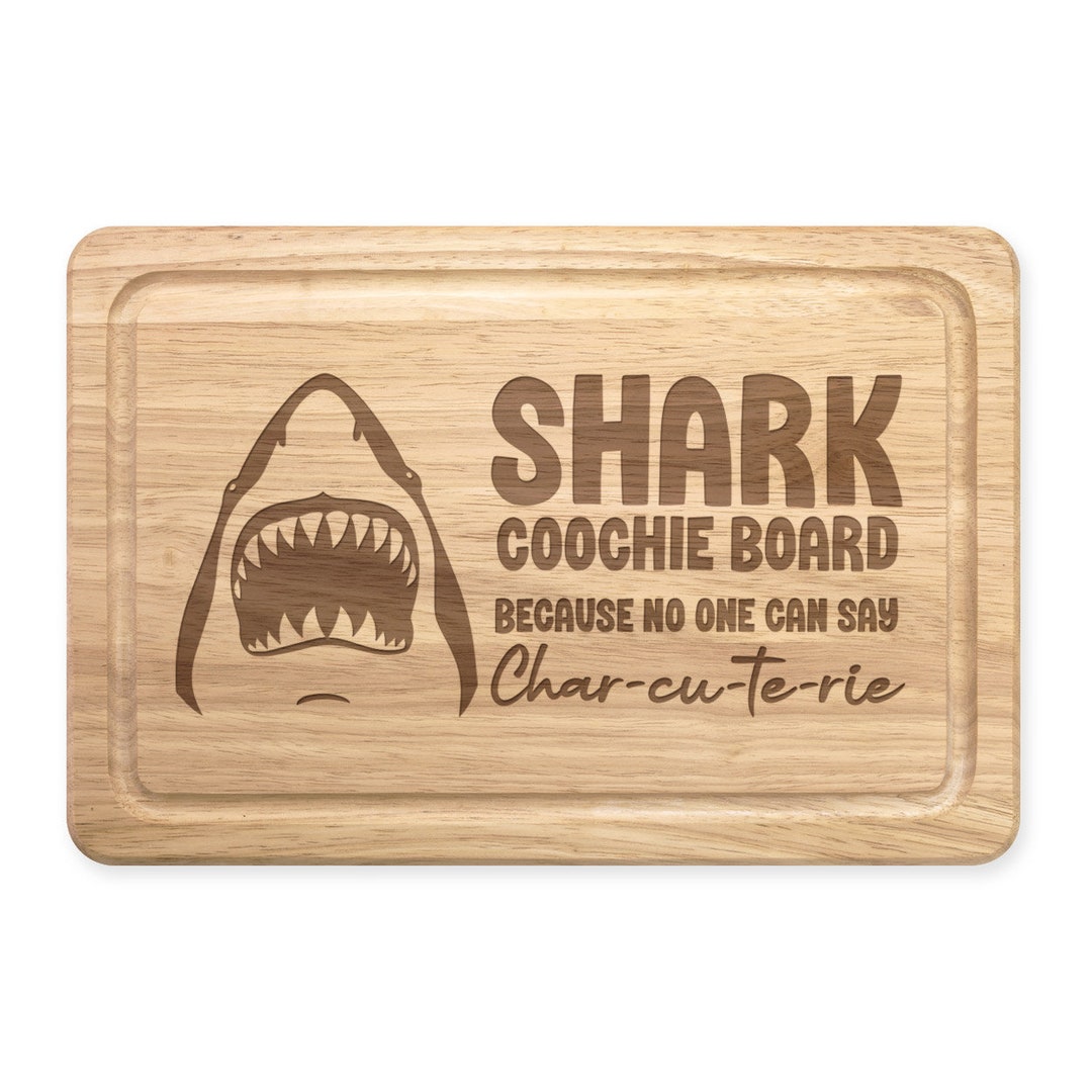 Shark Coochie Board Charcuterie Board Rectangular Wooden Chopping Board ...