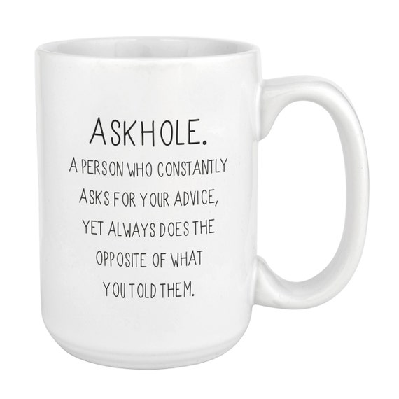 Askhole Definition 15oz Large Mug Cup | Etsy