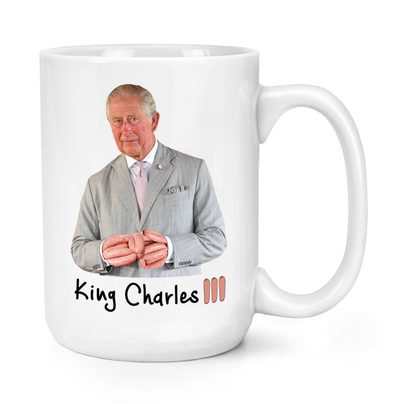 Sausage Fingers King Charles III 15oz Large Mug Cup - Etsy