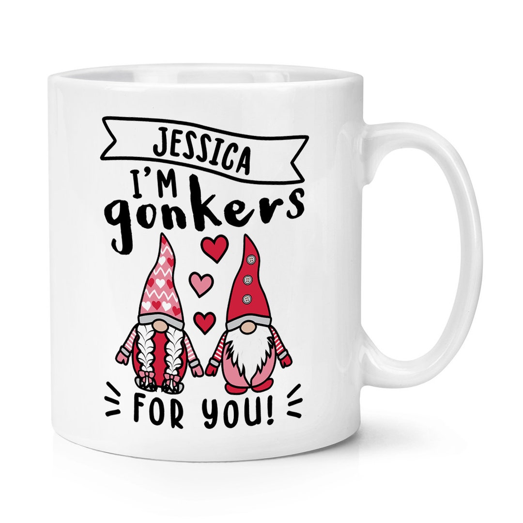 Personalised I'm Gonkers for You Gonk 10oz Mug Cup Love Valentines Day ...