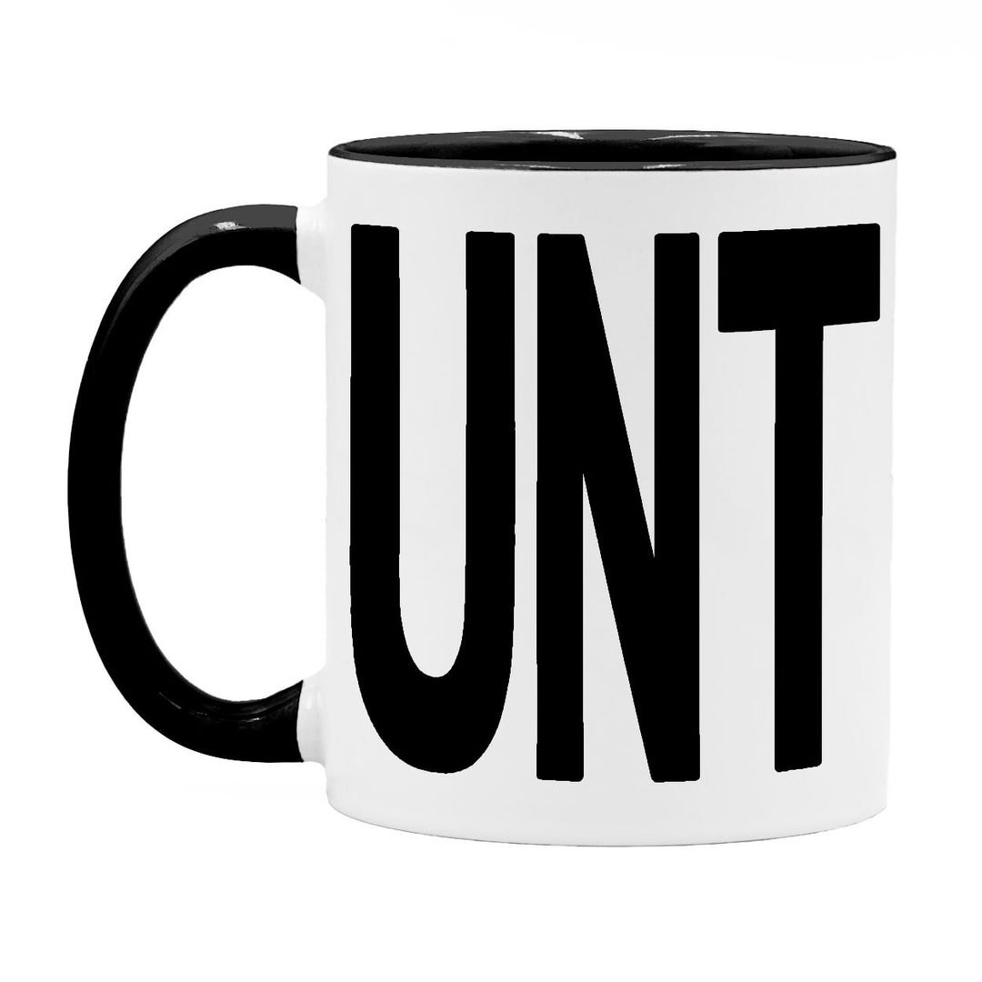 C Handle "unt" C*nt 10oz Mug Cup Funny Joke Rude Birthday Christmas Dad ...