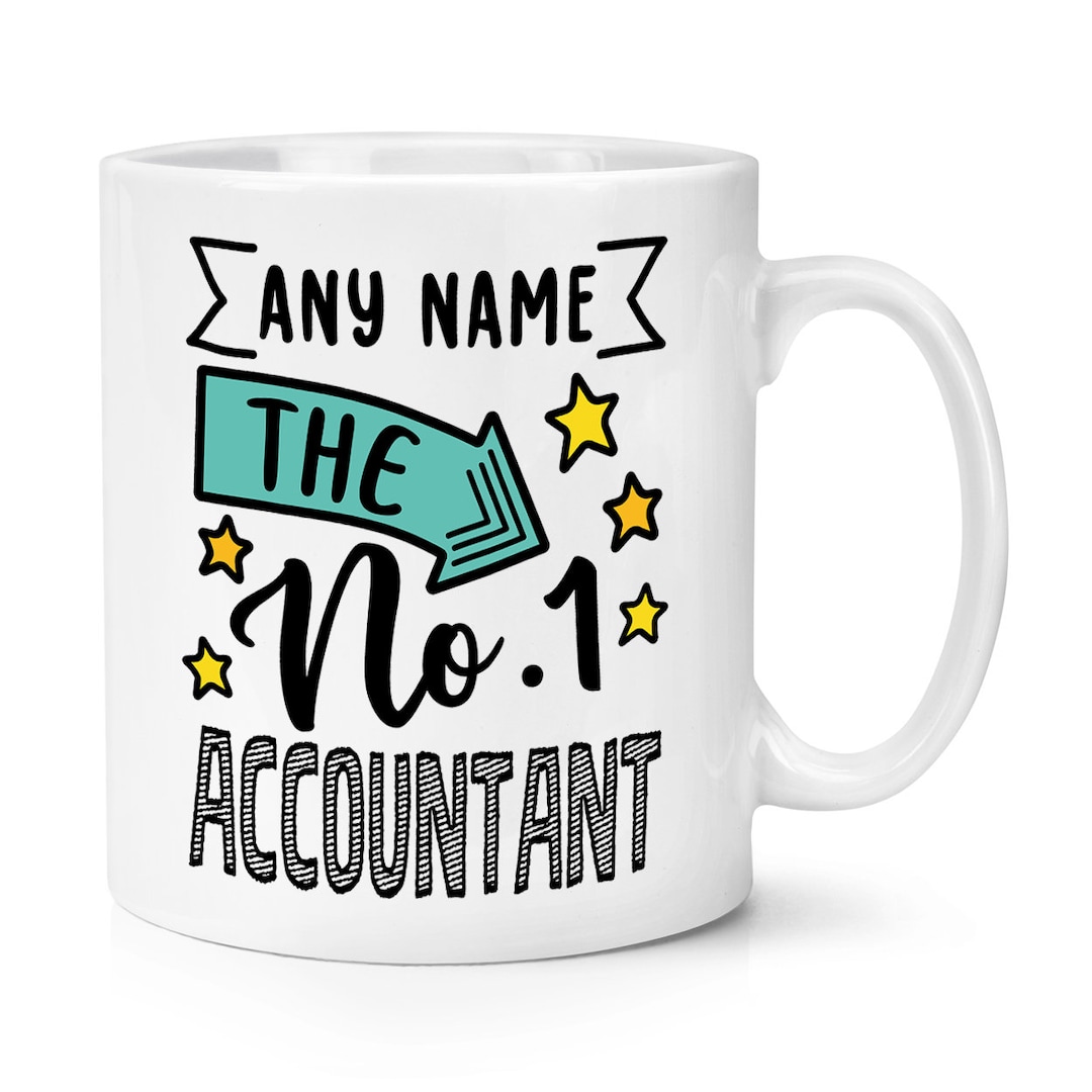 Personalised No.1 Accountant 10oz Mug Cup Worlds Best Awesome Thank You ...