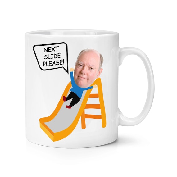 Chris Whitty on Slide Next Slide Please 10oz Mug Cup Funny | Etsy