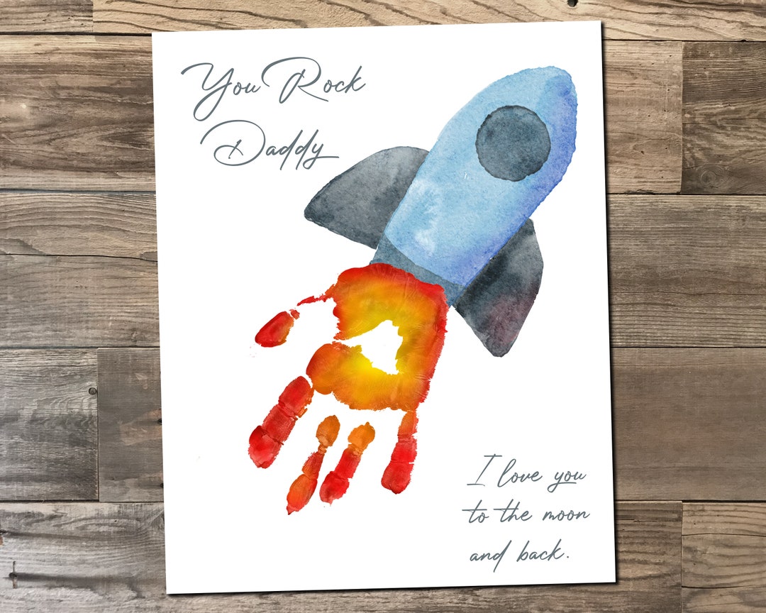 Gift for Dad Handprint Craft, I Love You to the Moon and Back You Rock ...