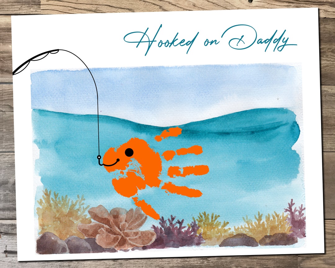 Gift for Dad Handprint Craft, Hooked on Daddy - Father's Day ...
