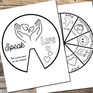 Speak Life Coloring Wheel, 10 Fruit of the Tongue, Printable Bible ...