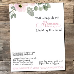 Walk Alongside Me, Mommy - 8x10 & 11x14 Print - Mother's Day - Gift for ...